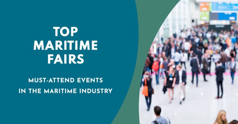 Top Maritime Fairs: Comprehensive List Of Must-Attend Events